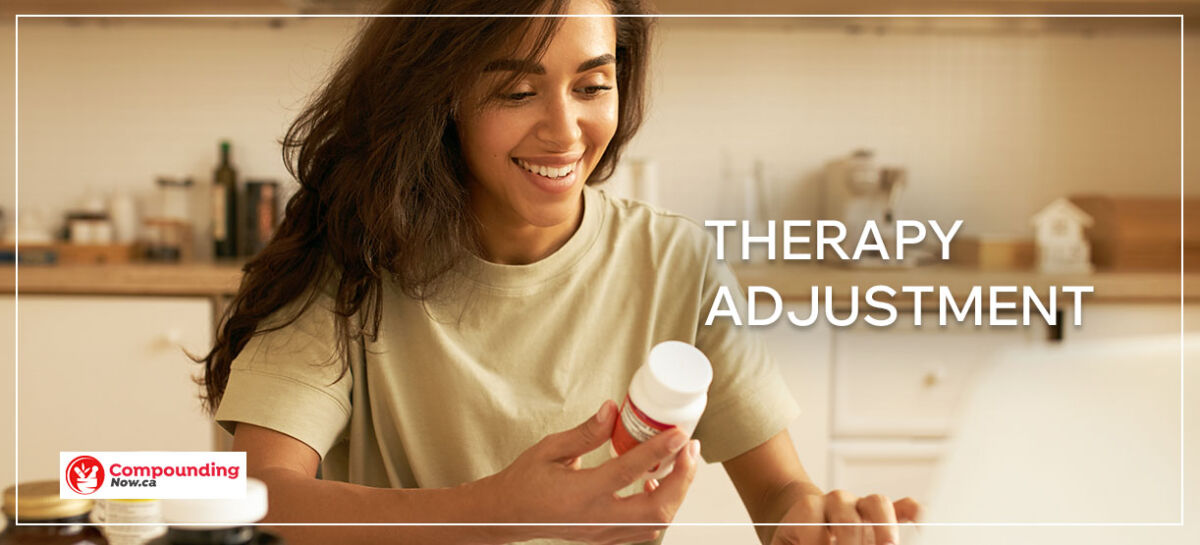 Therapy Adjustment | CompoundingNow.ca