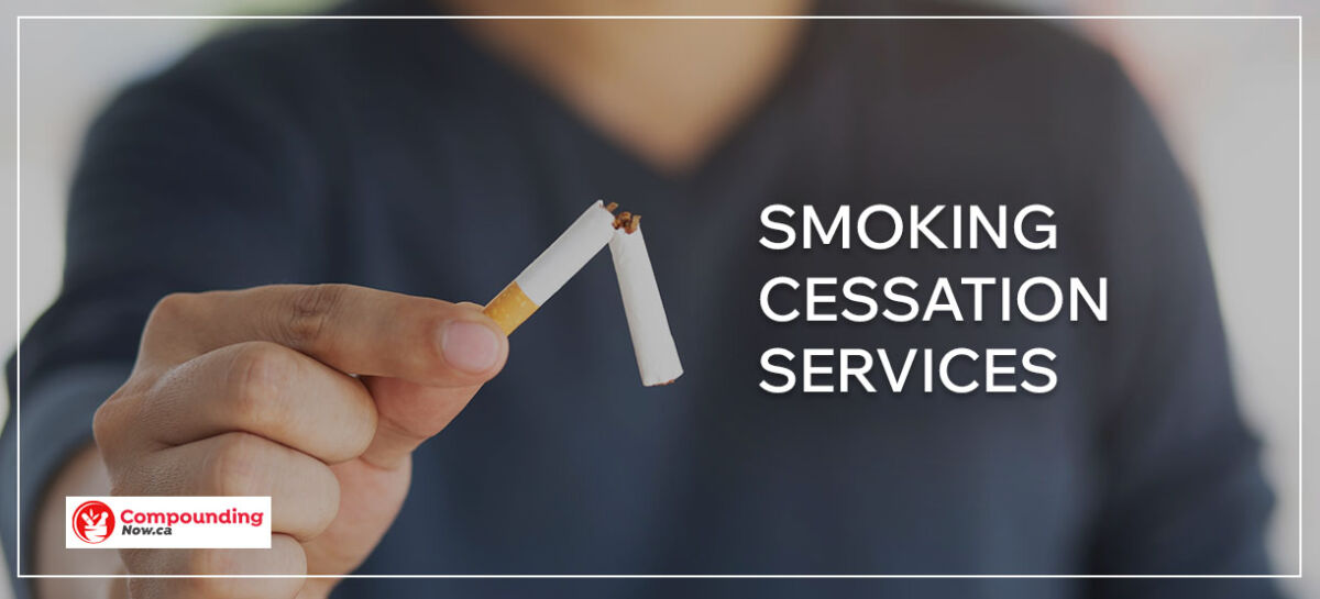 Smoking Cessation | CompoundingNow.ca